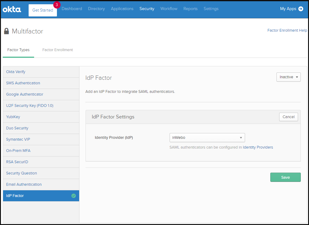 Okta Custom IdP Factor Authentication